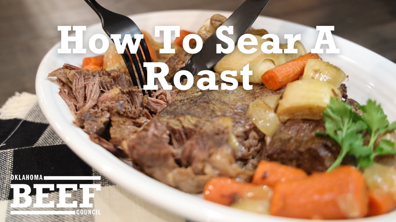How To Sear A Roast - YouTube