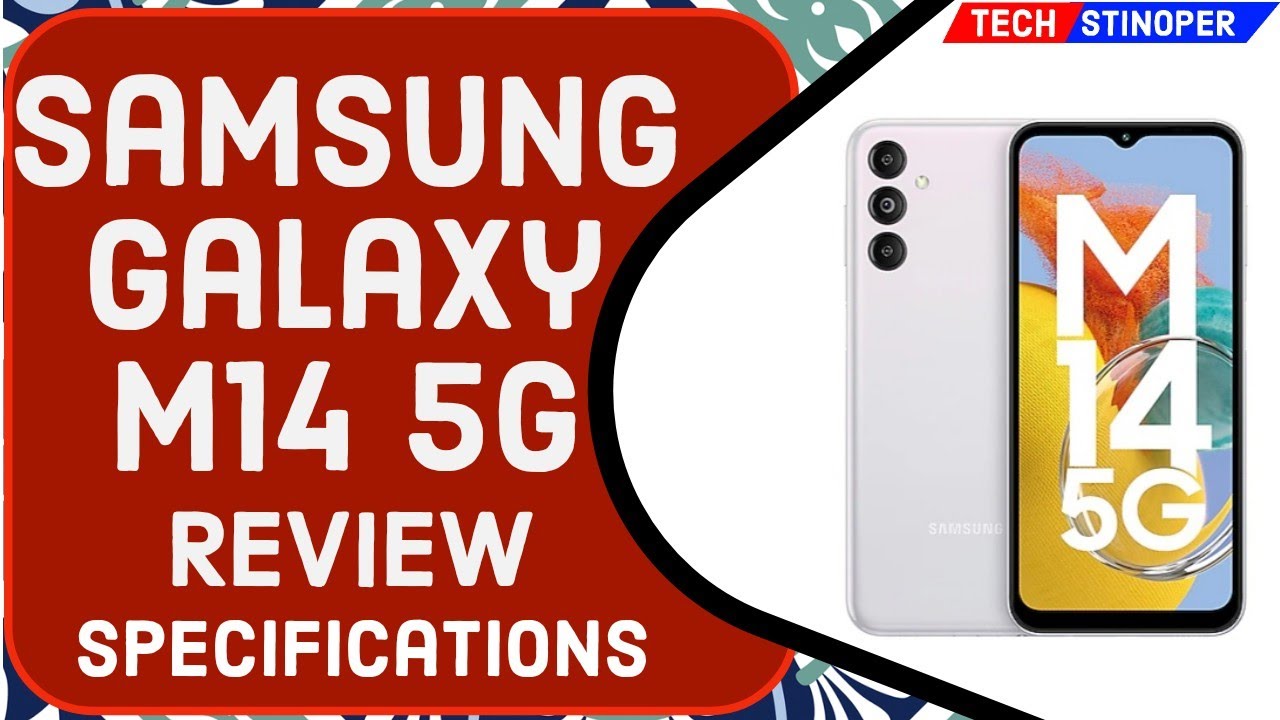 Samsung Galaxy M14 5G |Specifications | 6.6" FHD+ PLS LCD Display ...