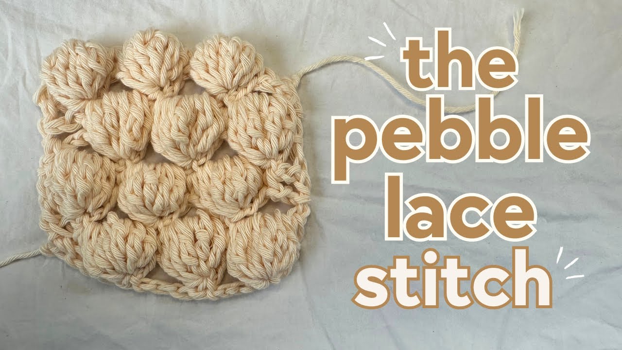 How to: Pebble lace stitch (crochet tutorial) - YouTube