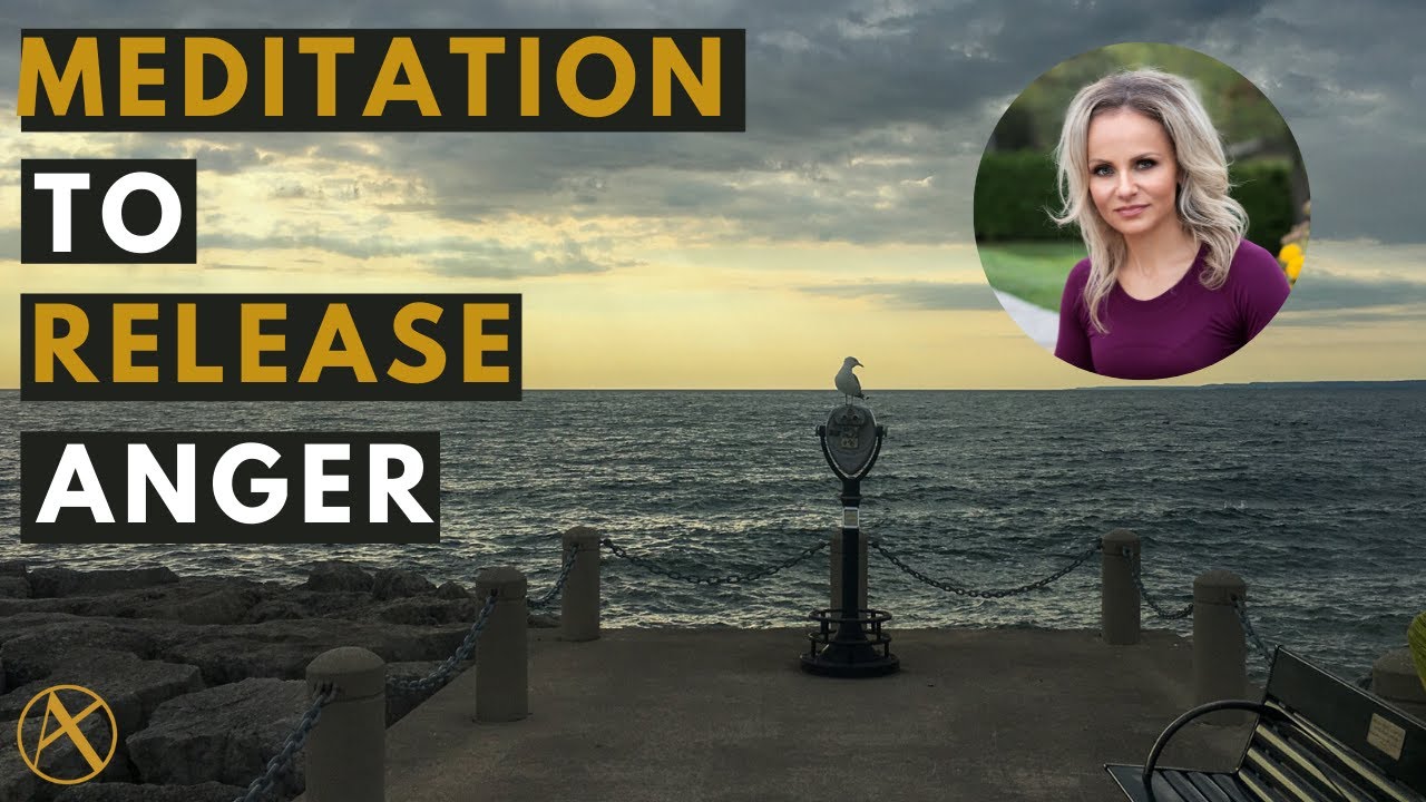 Meditation to Release Anger - guided meditation for anger, stress and ...