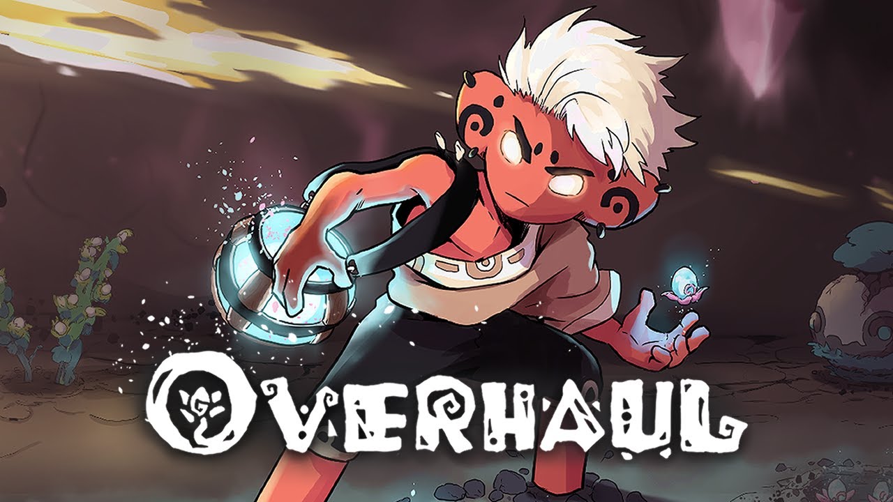 Overhaul - Gameplay Trailer - YouTube