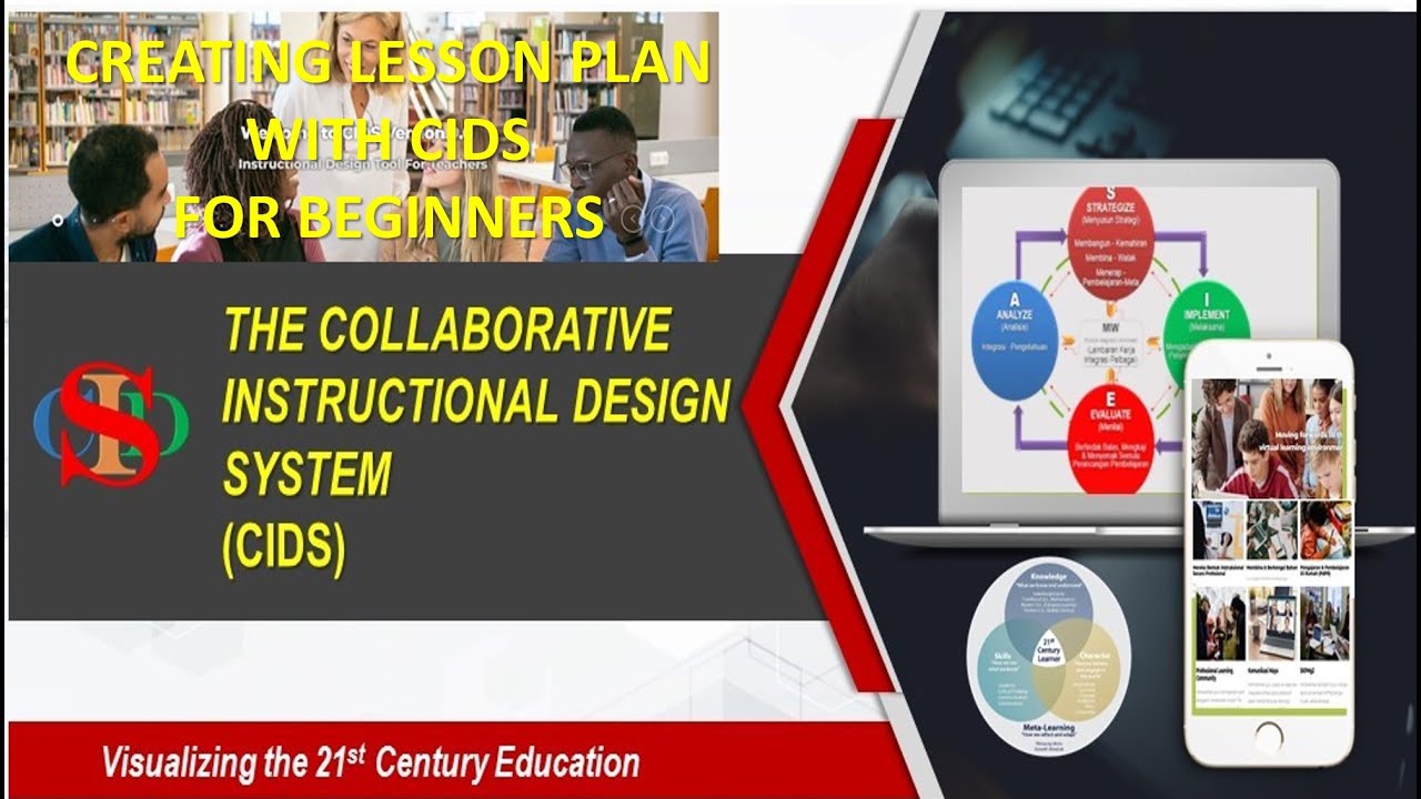 Creating Lesson Plan With CIDS For Beginners - YouTube