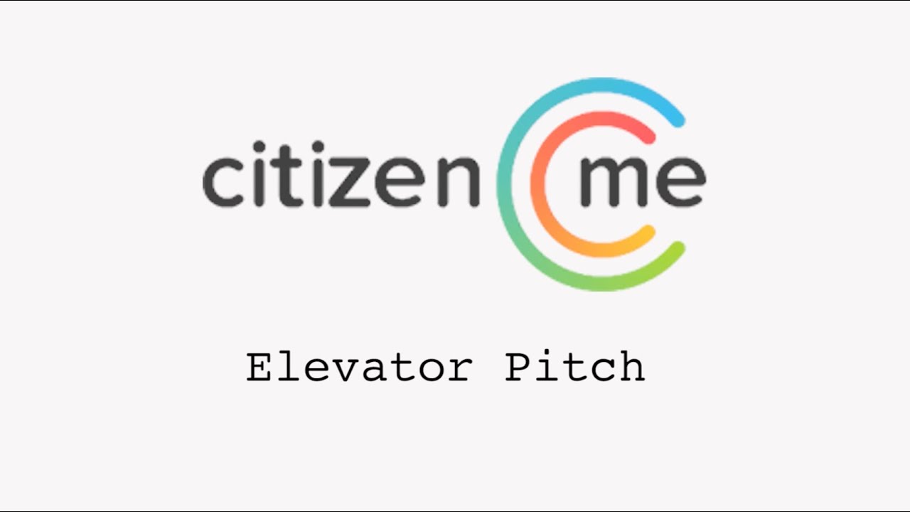 CitizenMe Elevator Pitch - YouTube