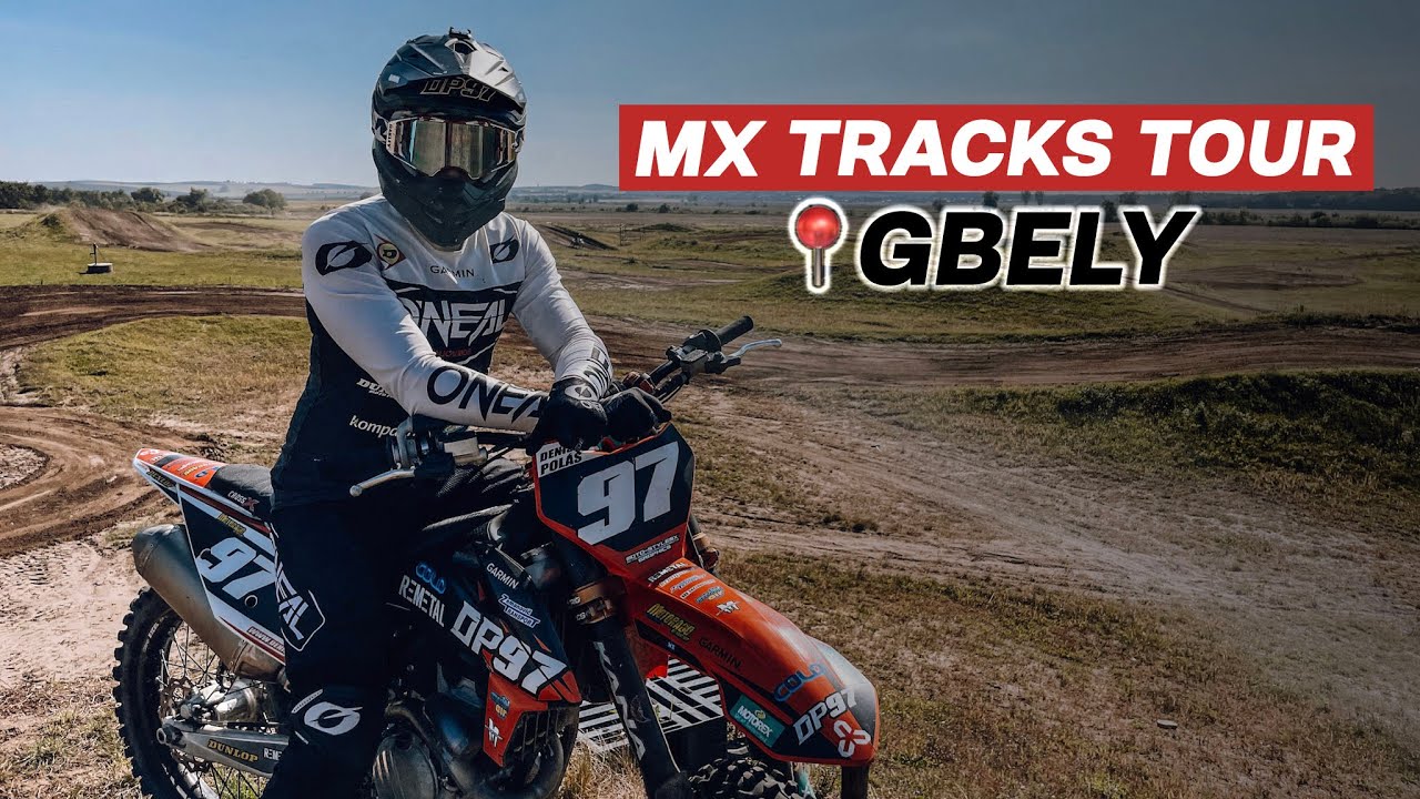MX TRACKS TOUR - GBELY | DP97 - YouTube
