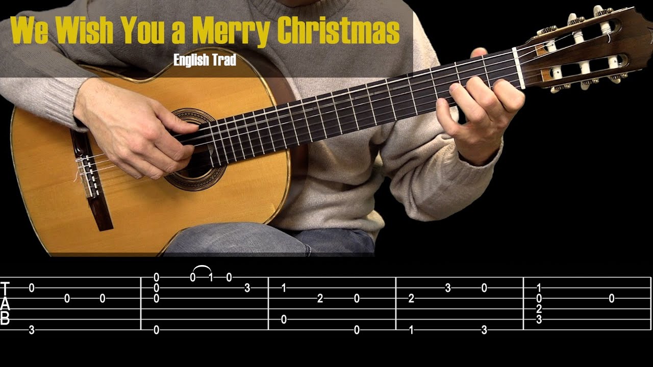 We Wish You a Merry Christmas - Fingerstyle Guitar Tutorial + TAB - YouTube