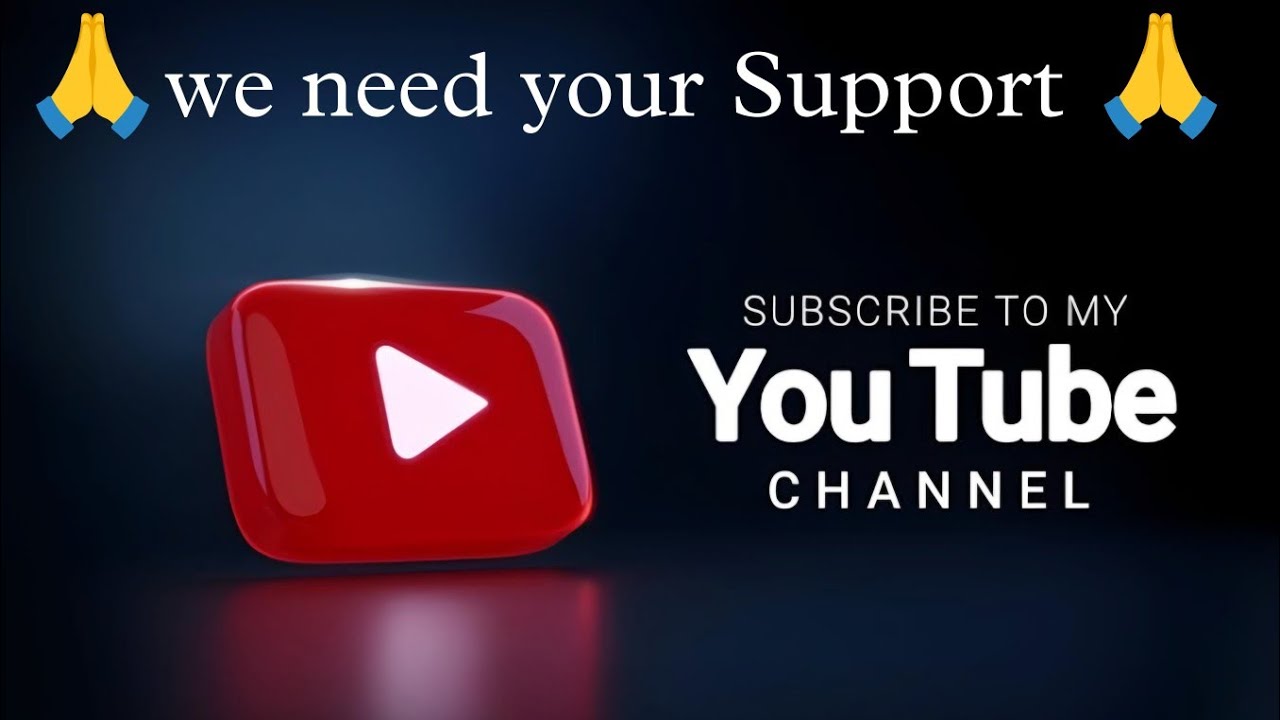 Appeal to Our Viewers || 👍SUBSCRIBE my YouTube channel🙏|| Support || I ...