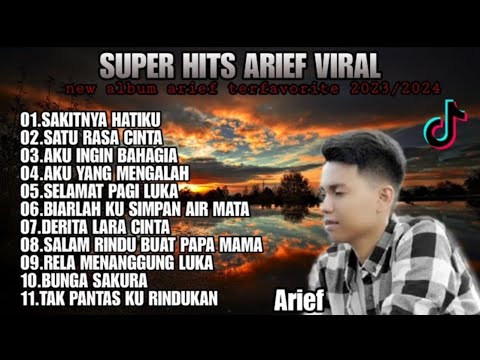 Arief - Sakitnya Hatiku || Satu Rasa Cinta - Arif Full Album Terbaru ...