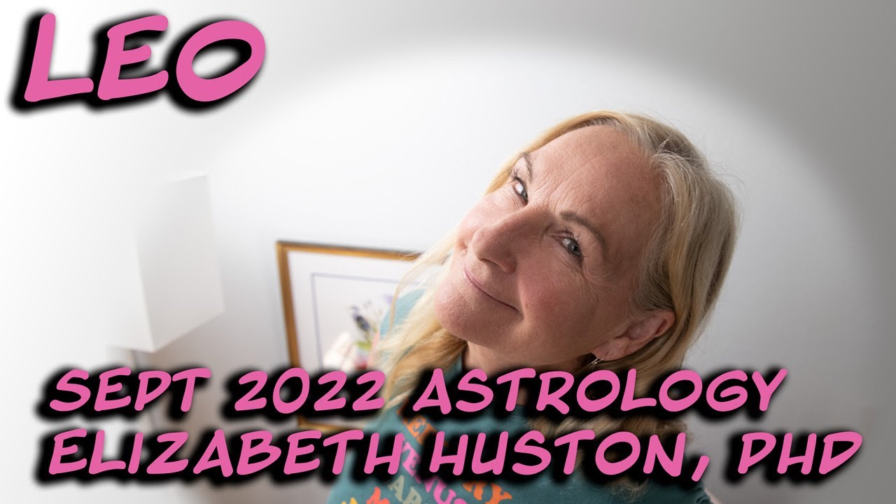 Sept 2022 Astrology - Leo - YouTube