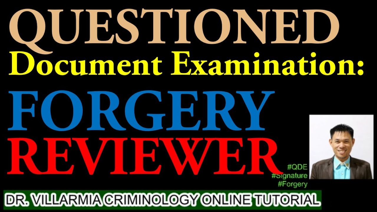 Forgery and Signature Reviewer / Questioned Document Examination ...