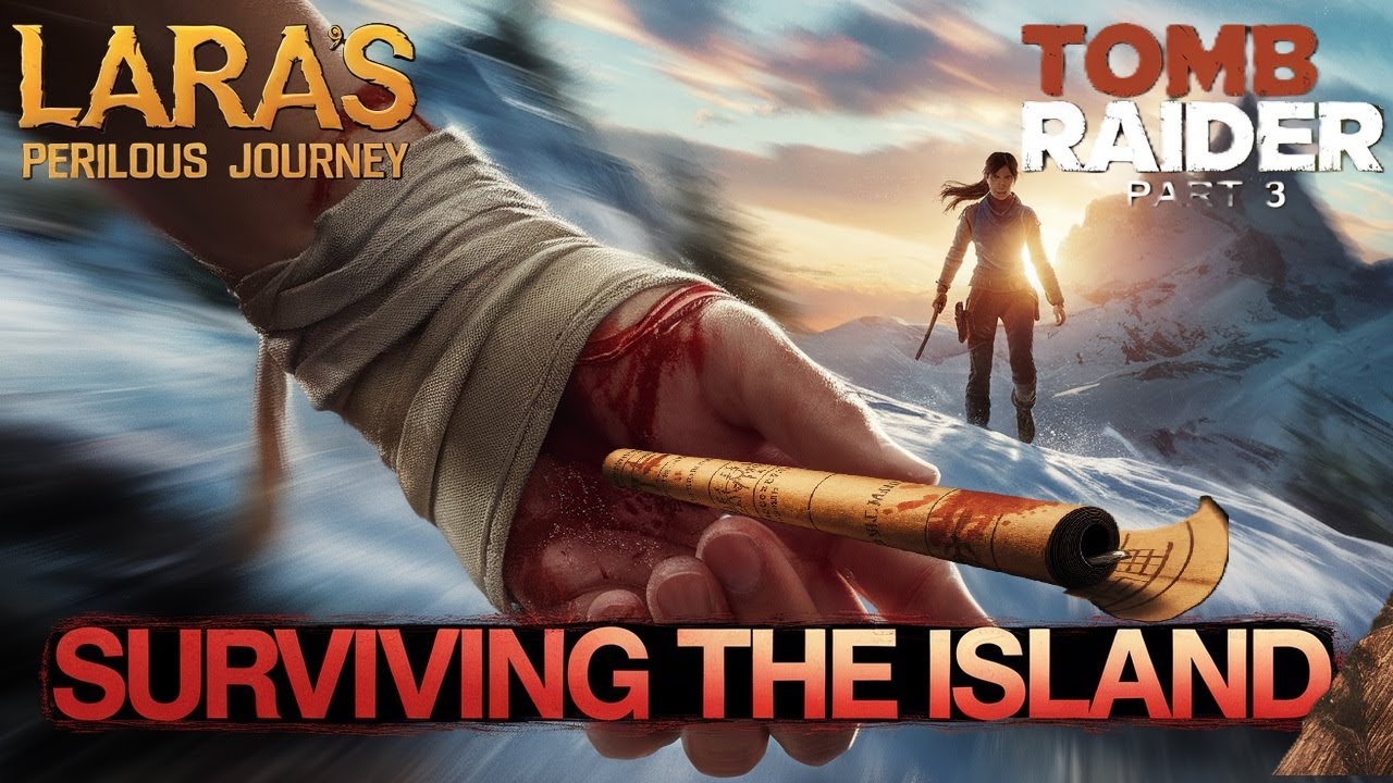 Tomb Raider 2013: Survive The Island Again – Secrets & Shadows (Part 3 ...