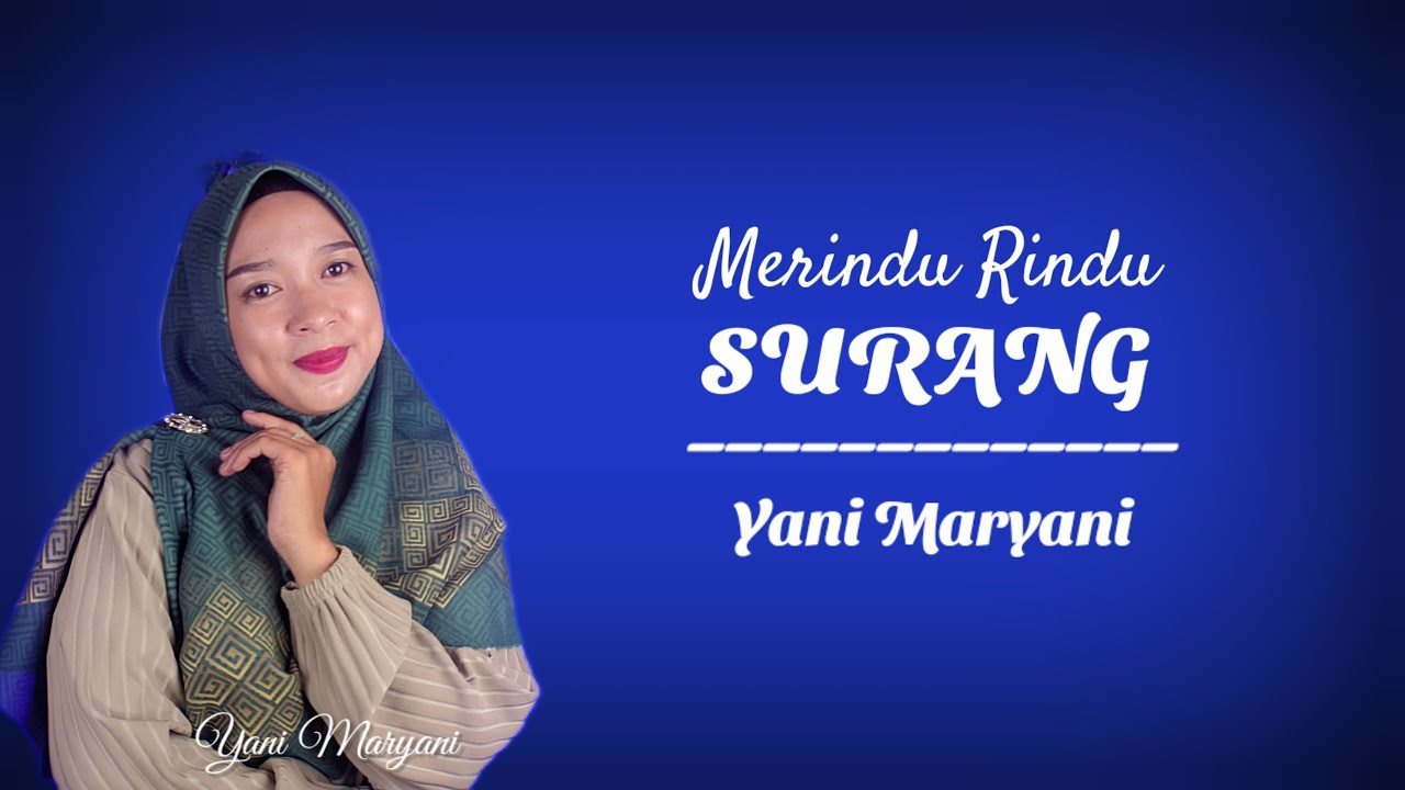 Lirik | Fauzana - Merindu Rindu Surang | Cover Yani Maryani - YouTube