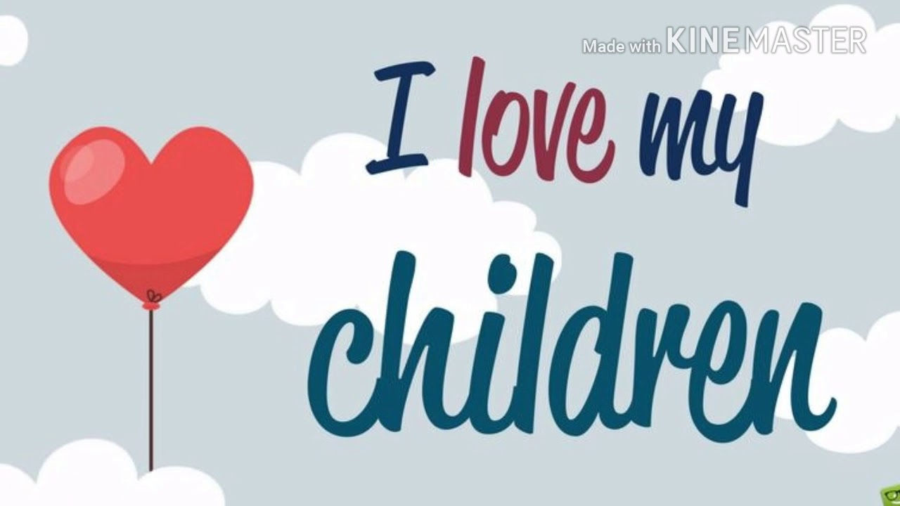 Kids love my