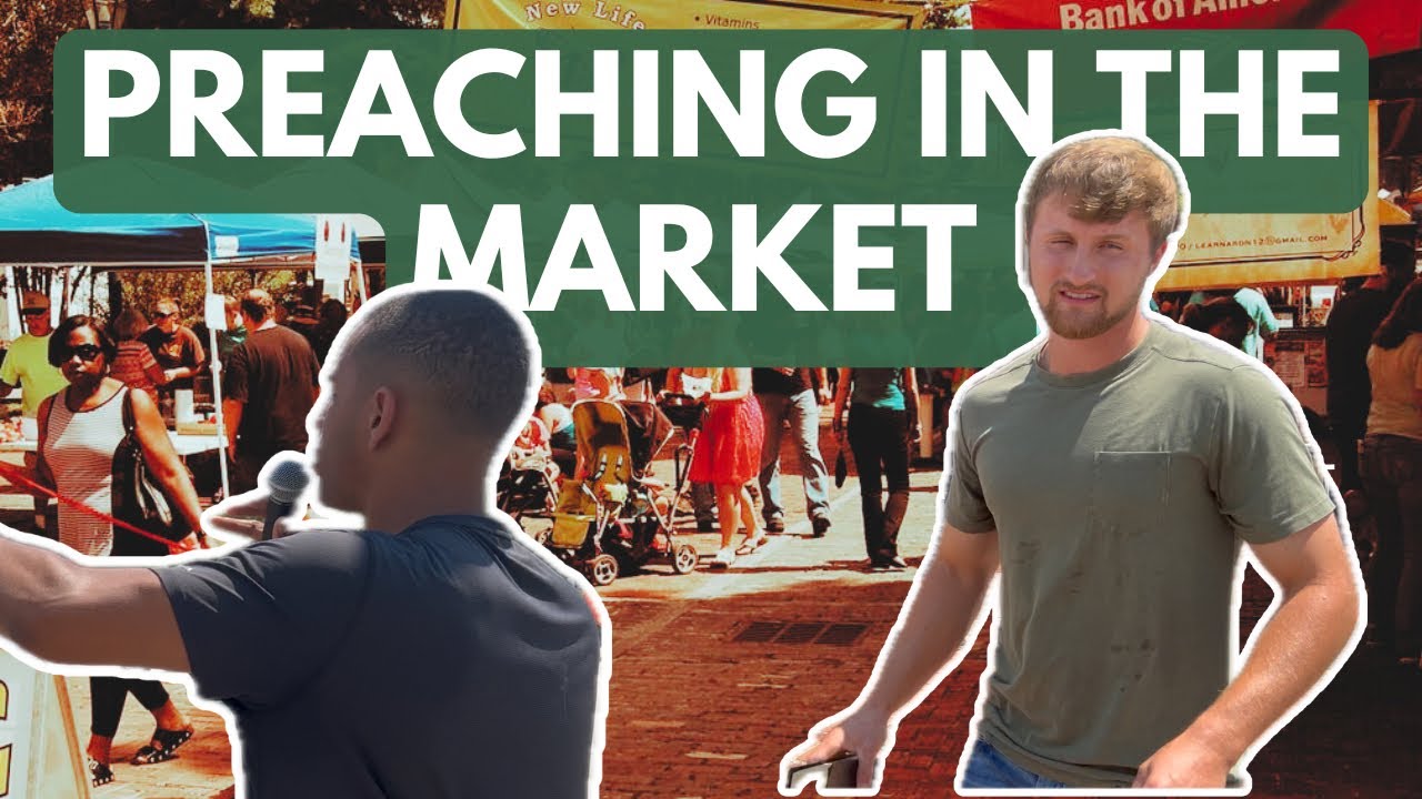 Public preaching in Augusta's Market - YouTube