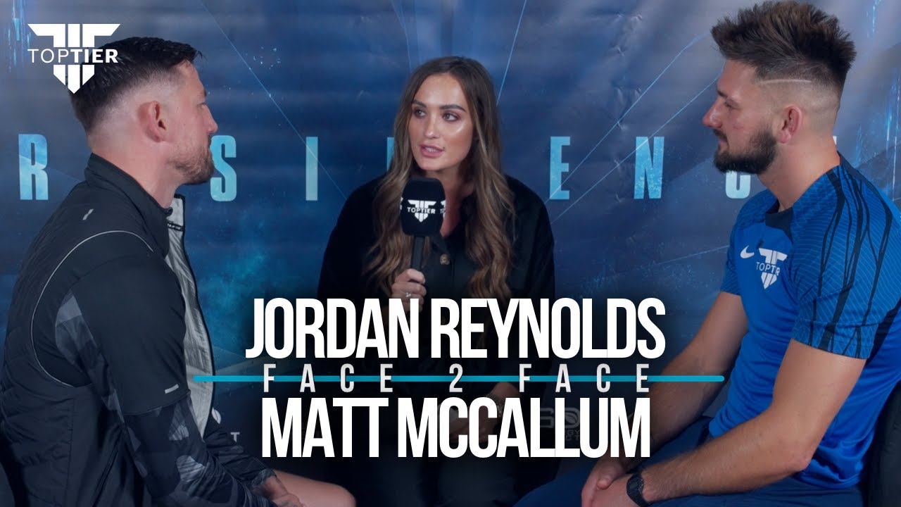 FACE 2 FACE - JORDAN REYNOLDS V MATT McCALLUM - YouTube