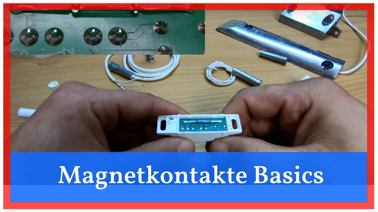 [Basics] Magnetkontakte - Auswahl und Installation - YouTube
