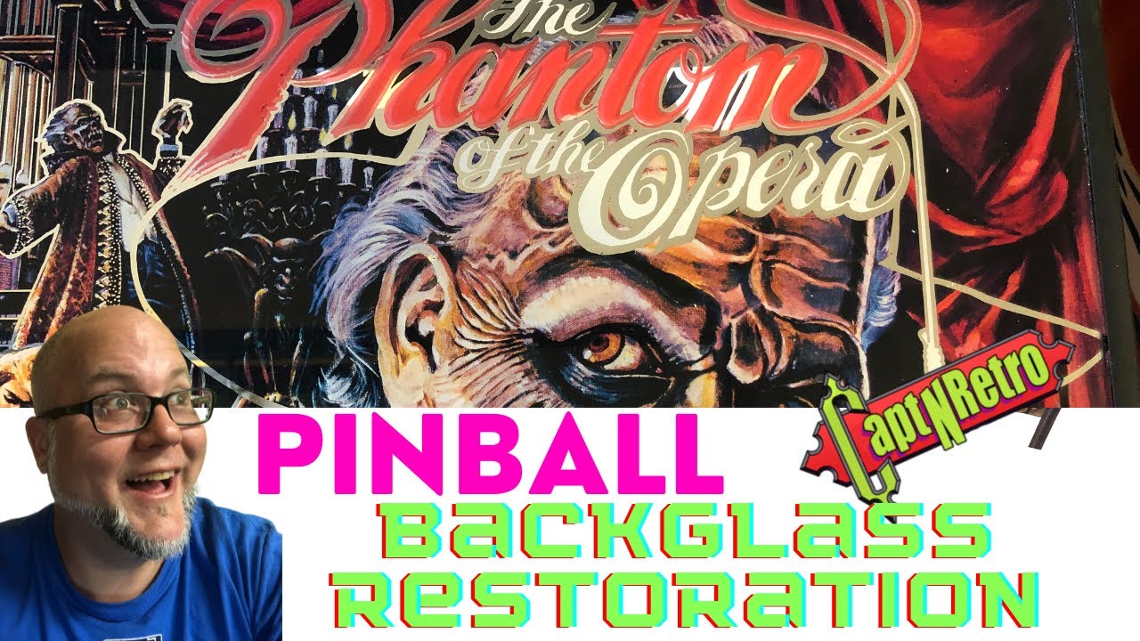 How to Restore a Phantom of the Opera Pinball Backglass - YouTube