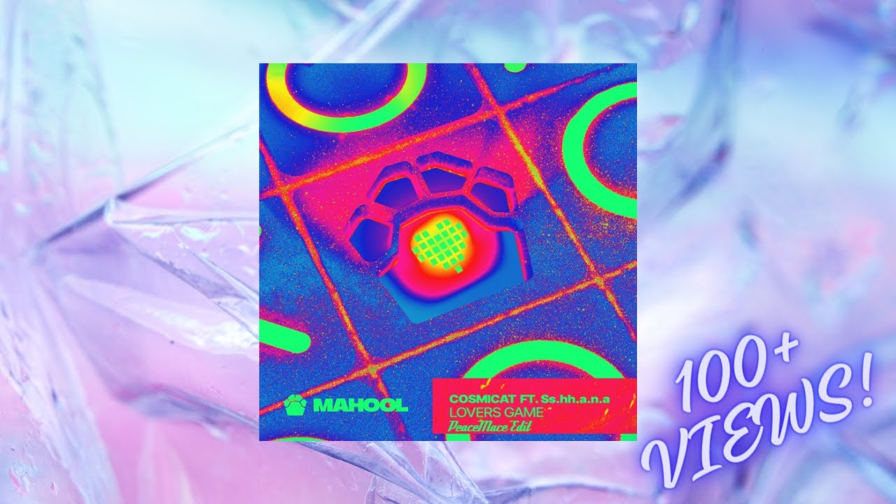 Cosmicat ft. Ss.hh.a.n.a - Lovers Game (PeaceMace Edit) - YouTube