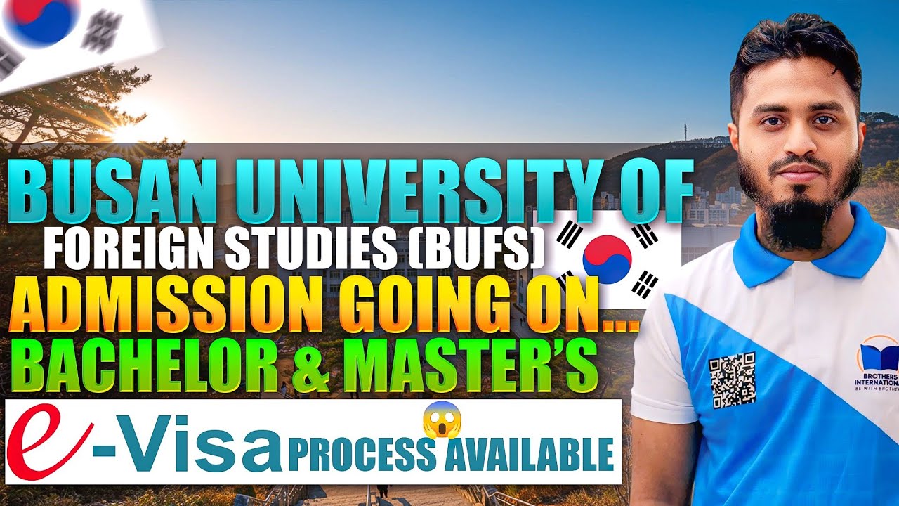 Busan University of Foreign Studies | Application Going On | E-Visa ...
