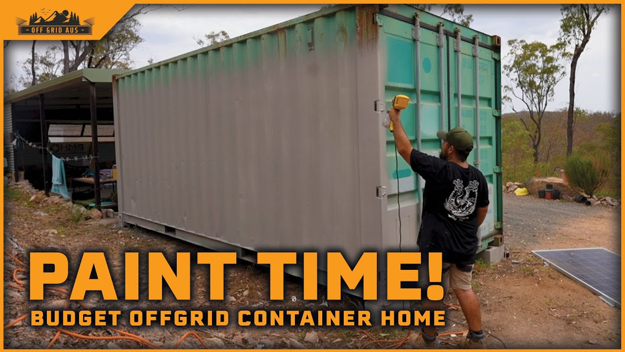 Budget container home paint job | Off grid container home build - YouTube