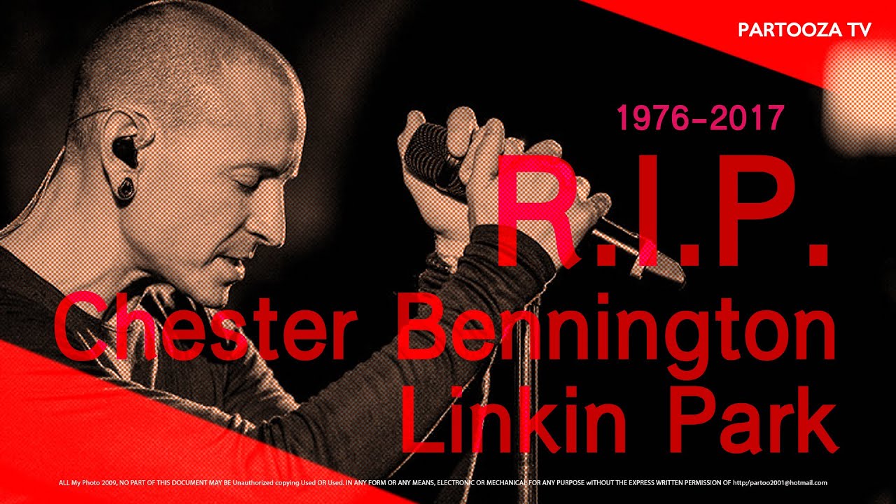 Chester Charles Bennington March 20 1976 – July 20 2017 - YouTube