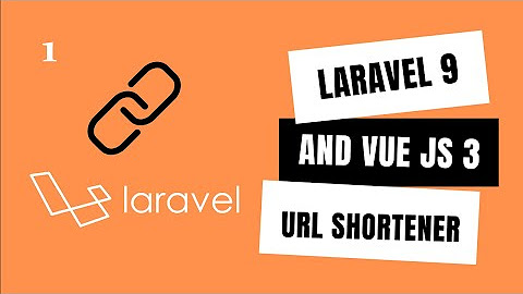 Laravel 9 and Vue js 3 Url Shortener - YouTube