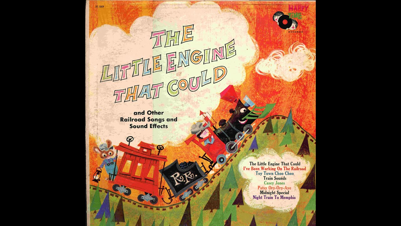 The Little Engine That Could -- Happy Time Records - YouTube
