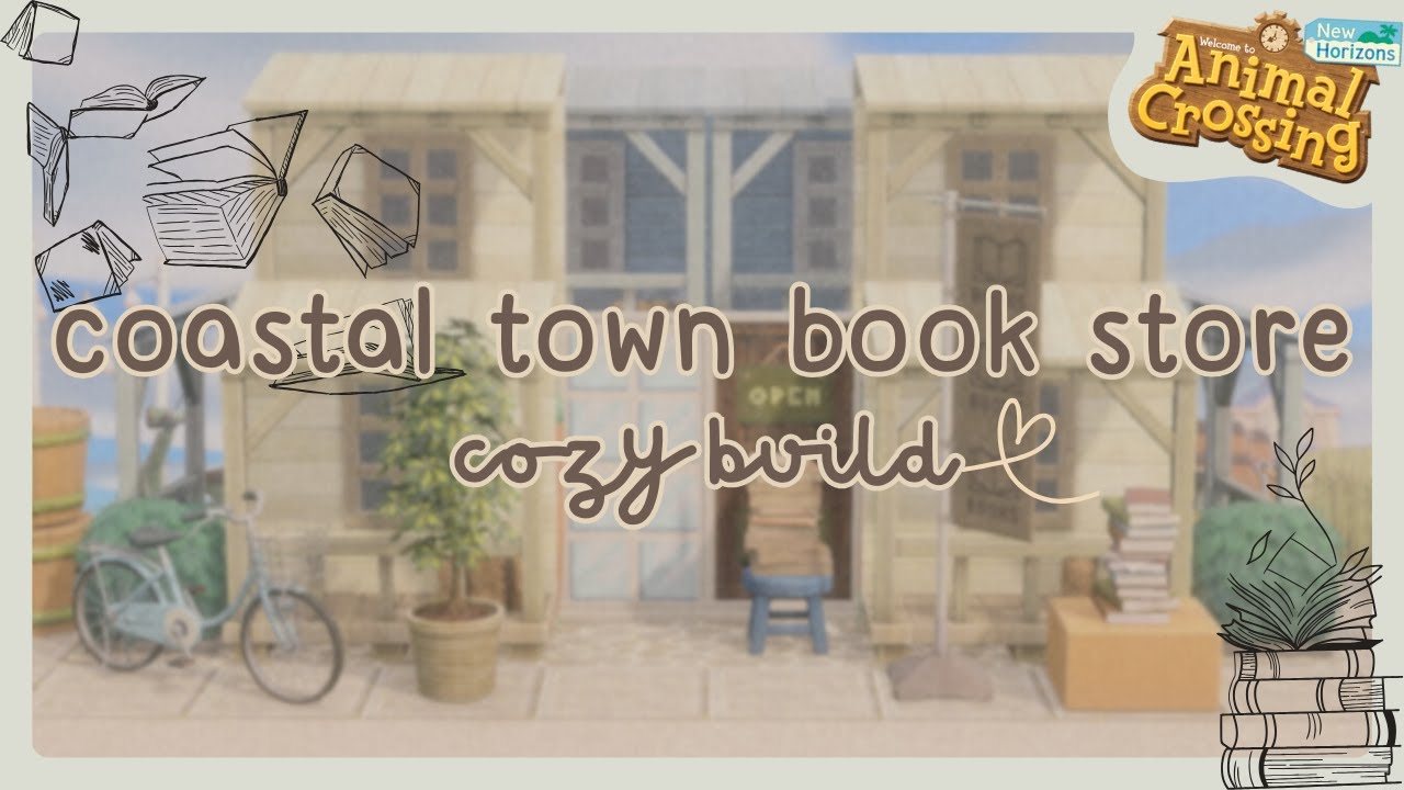 COASTAL BOOK STORE COZY BUILD | LET'S PLAY ACNH #20 - YouTube