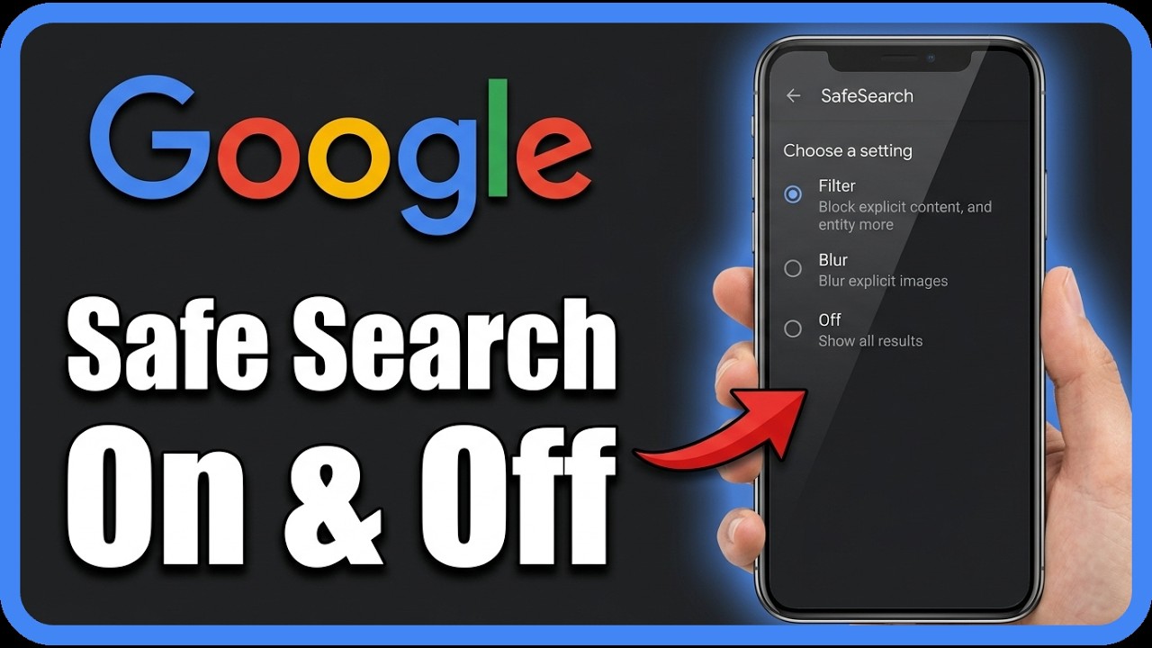How to Turn Google SafeSearch On & Off: Full Guide - YouTube