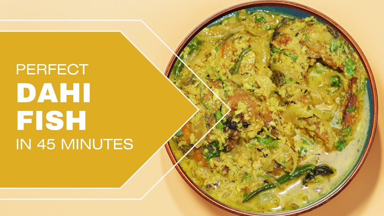 Dahi Fish Curry | Easy Dahi Fish Recipe | Dahi Fish Curry Kaise Banaye ...