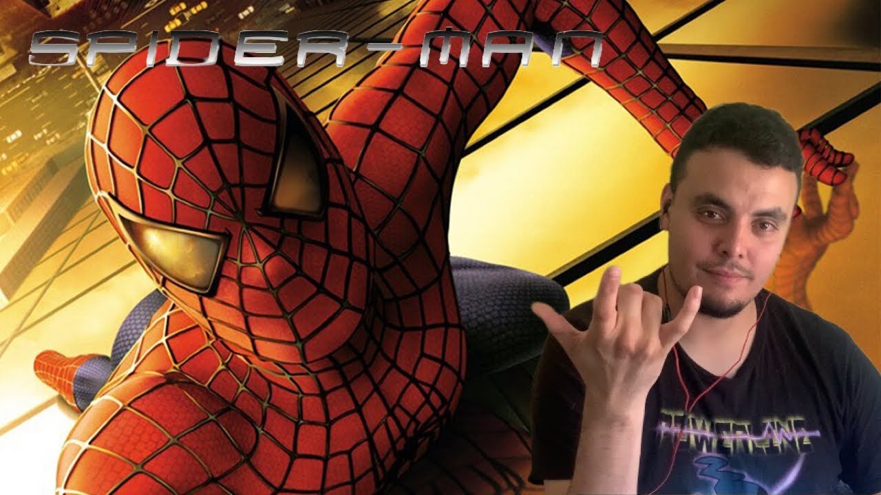 SPIDER-MAN (2002) is cheesy...but I LOVE it! (Movie Reaction+Commentary ...