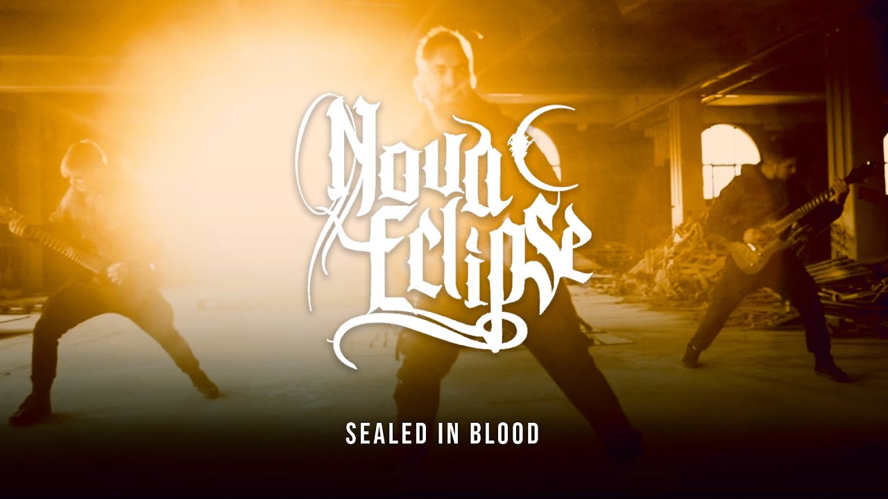 Nova Eclipse - "Sealed In Blood" (Official Music Video) - YouTube