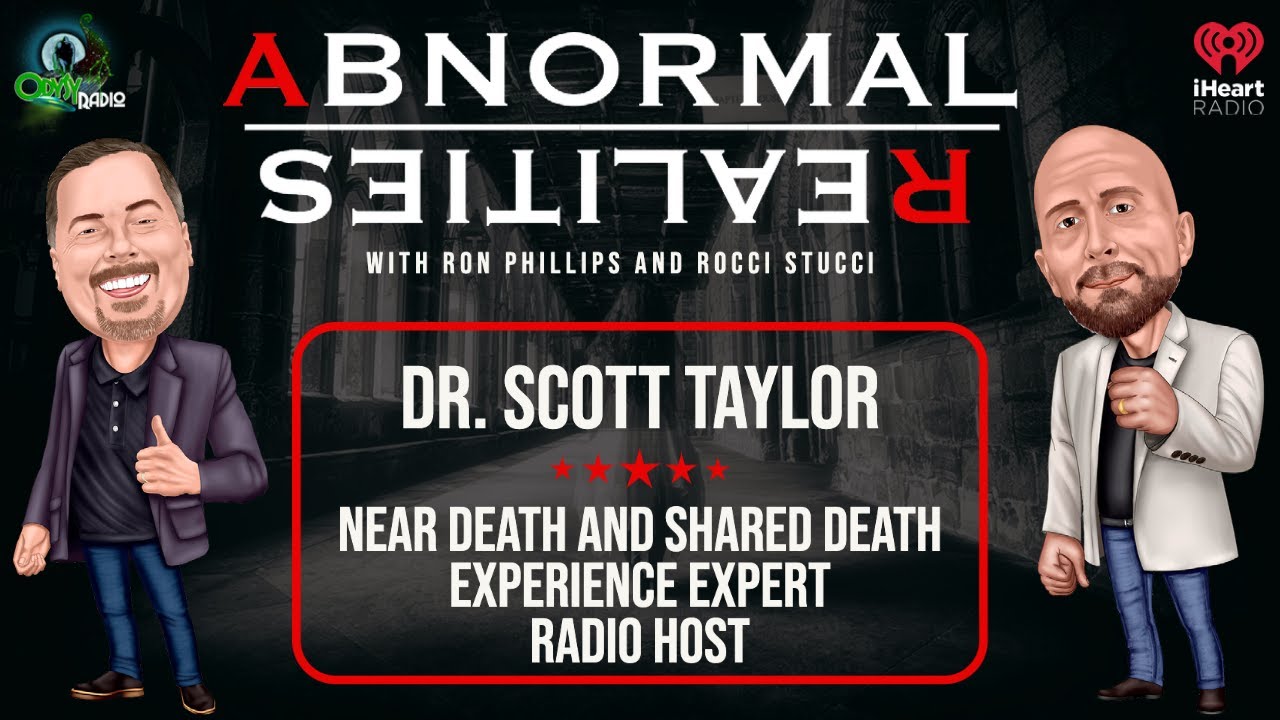 Special Guest: Dr. Scott Taylor, Host of The Afterlife Files - YouTube