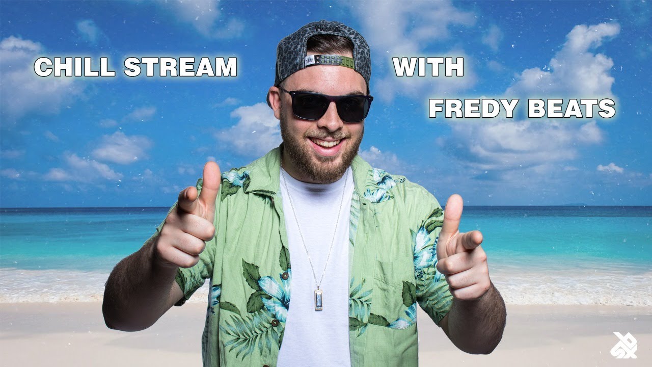 FREDY BEATS CHILL STREAM - YouTube