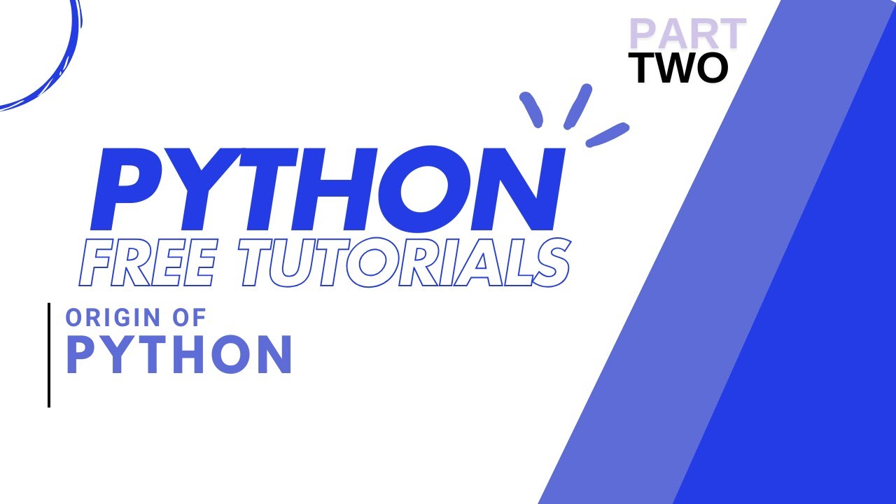ORIGIN OF PYTHON - YouTube