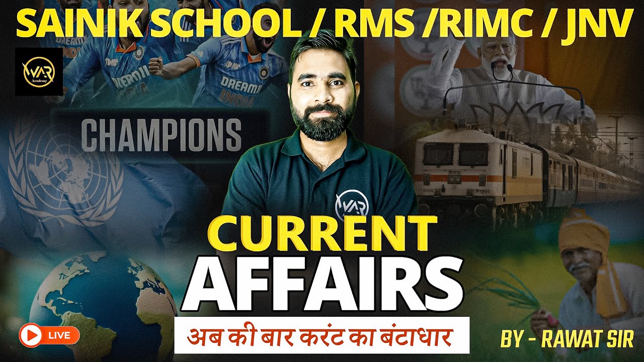 Current Affairs || Sainik School || RMS || RIMC || By Rawat Sir || War ...