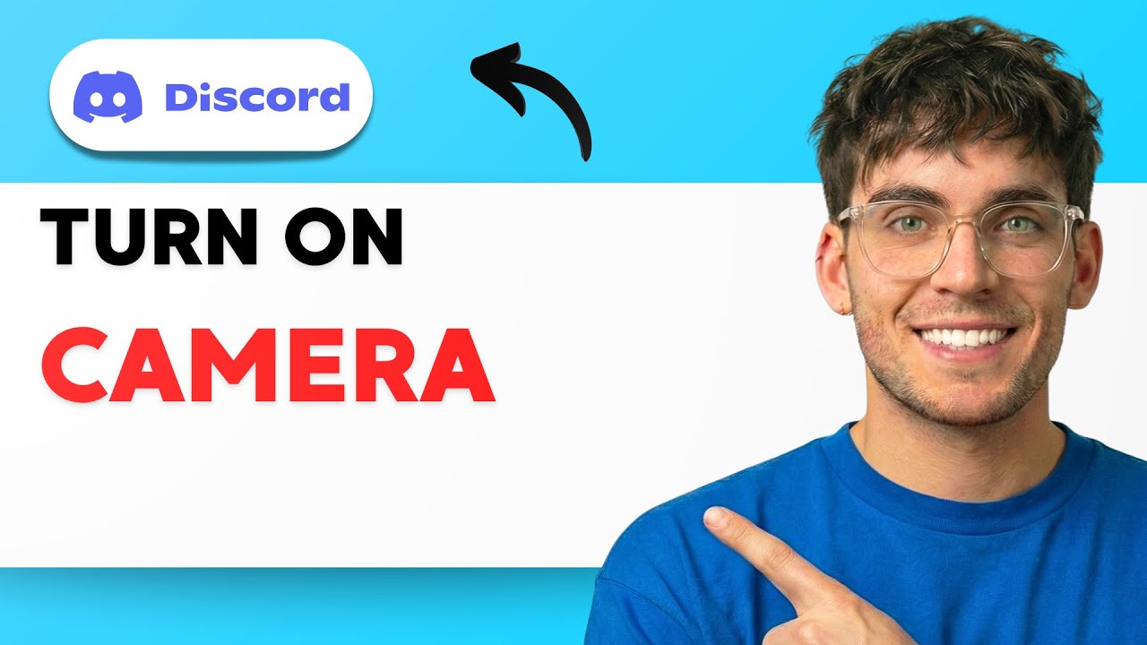 How to Turn On Camera in Discord [2026 Full Guide] - YouTube