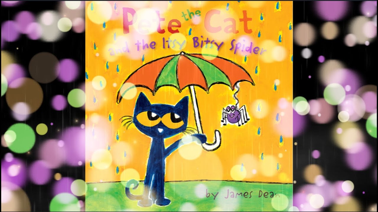 Pete the Cat and the Itsy Bitsy Spider Read Aloud | Homeschool Book for ...
