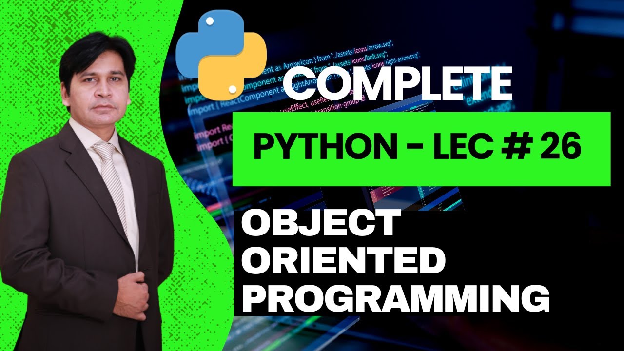 26 Python Tutorial For Beginners Python Lecture 26 Object Oriented 2520