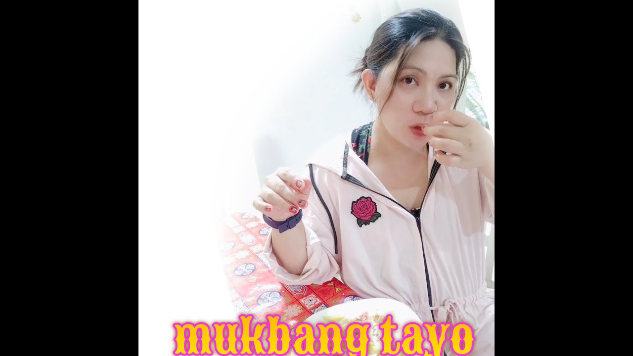 Mukbang tayo - YouTube