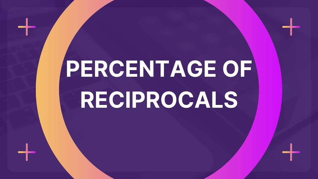 Percentage and Reciprocals of numbers from 1-30 | Vedic Maths | Tips ...
