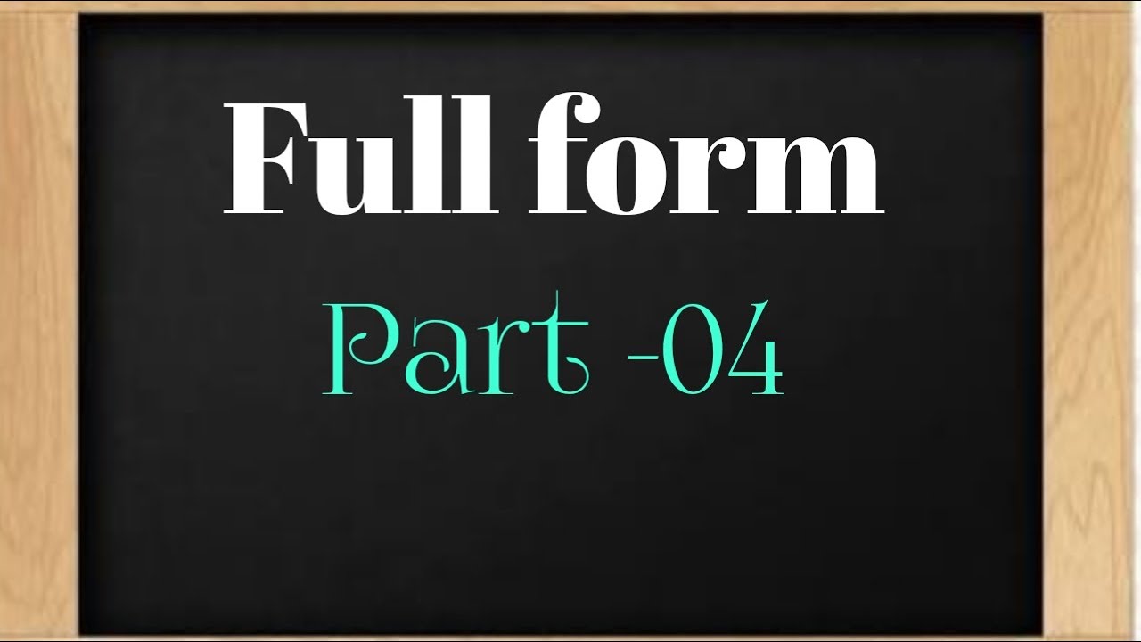Full form in English Part -04 //English Full Form///......... - YouTube
