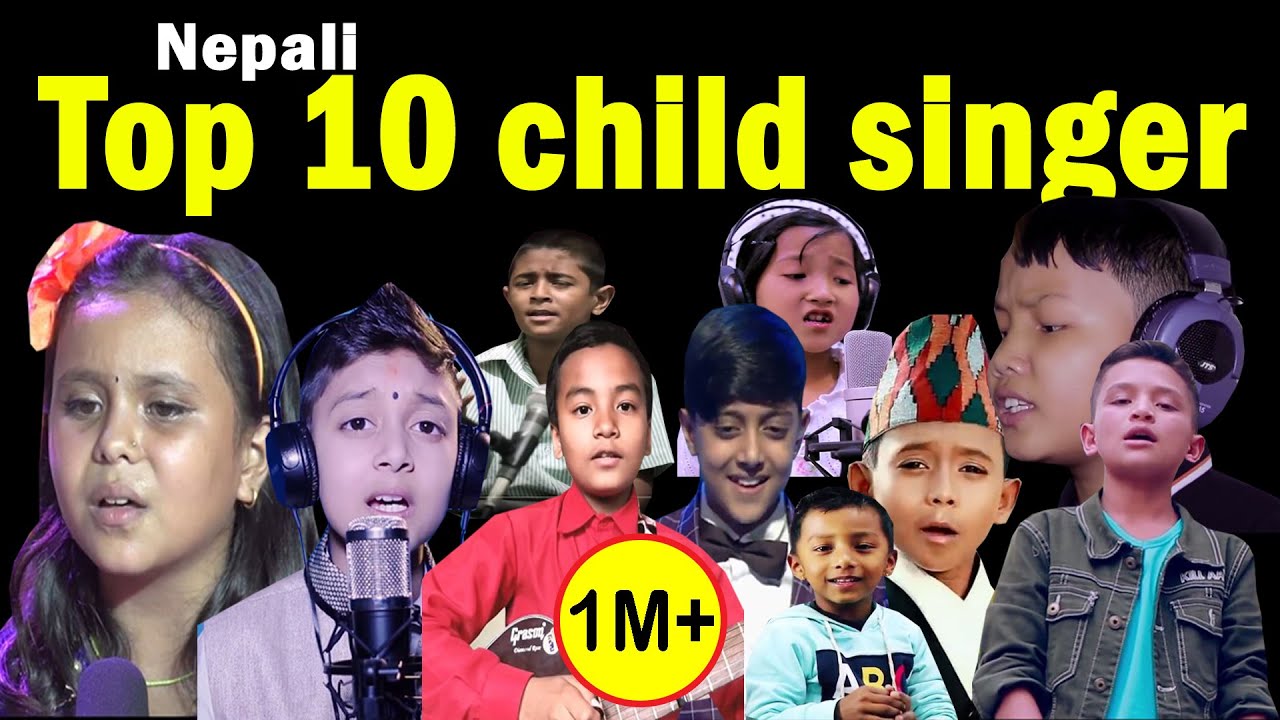 Top Ten Nepali Child Singer in Nepal | Who is the First ? नेपालको दश ...