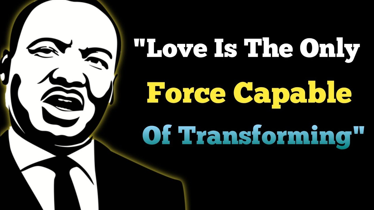 Dr. Martin Luther King Jr.'s Most Inspiring Motivational Quotes l ...