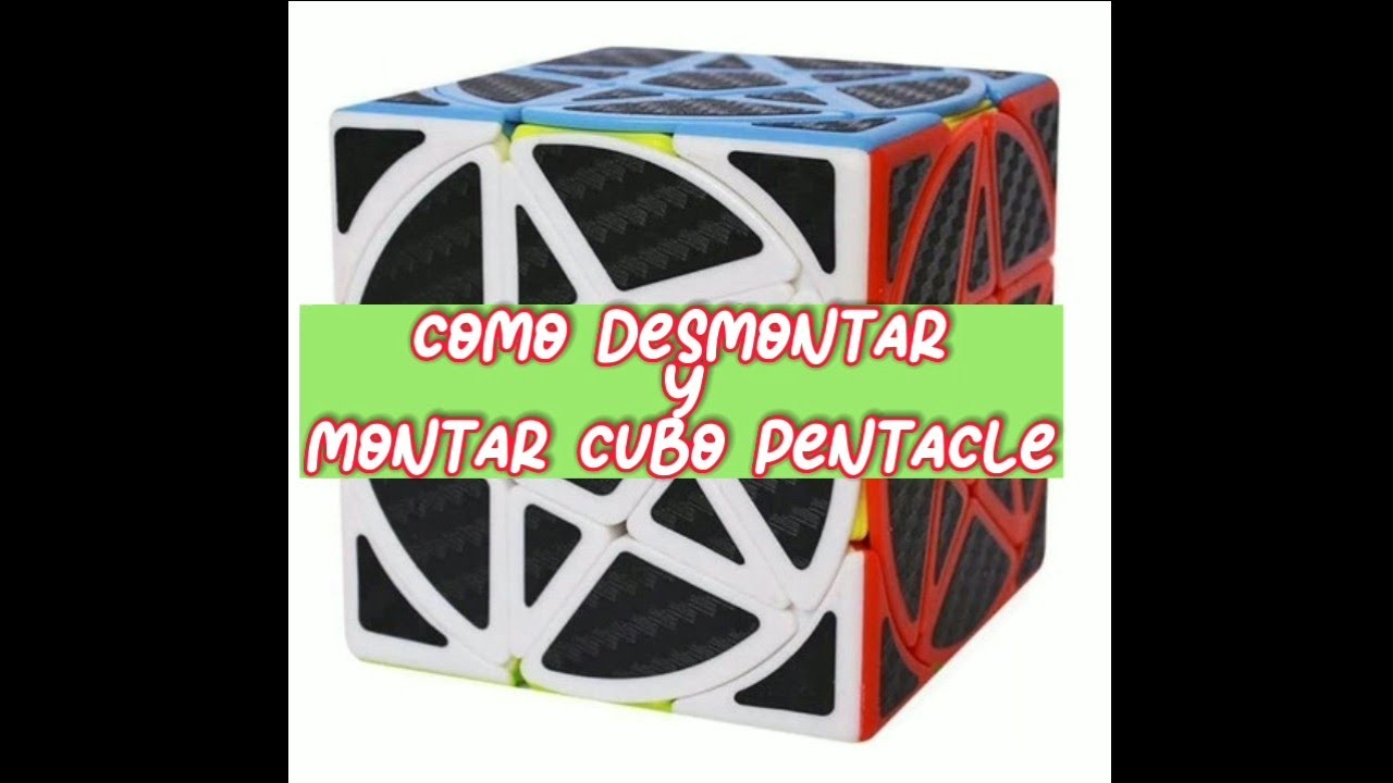 como desmontar y montar un cubo PENTACLE "PENTAGRAMA"🙀 - YouTube