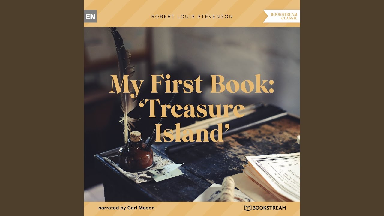 My First Book: 'Treasure Island' - Part 3 - YouTube