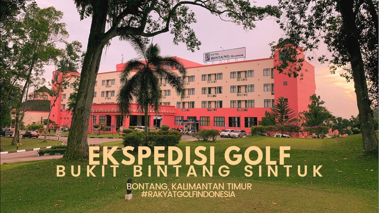 1 hari 2 lapangan : Sintuk Golf - Ekspedisi Golf ⁠, Bontang - YouTube