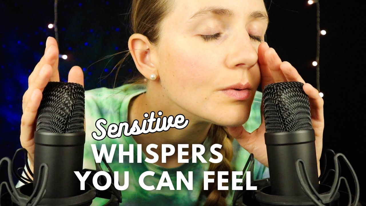 ASMR 150% Sensitive Whispering You Can FEEL in Your Ears - YouTube