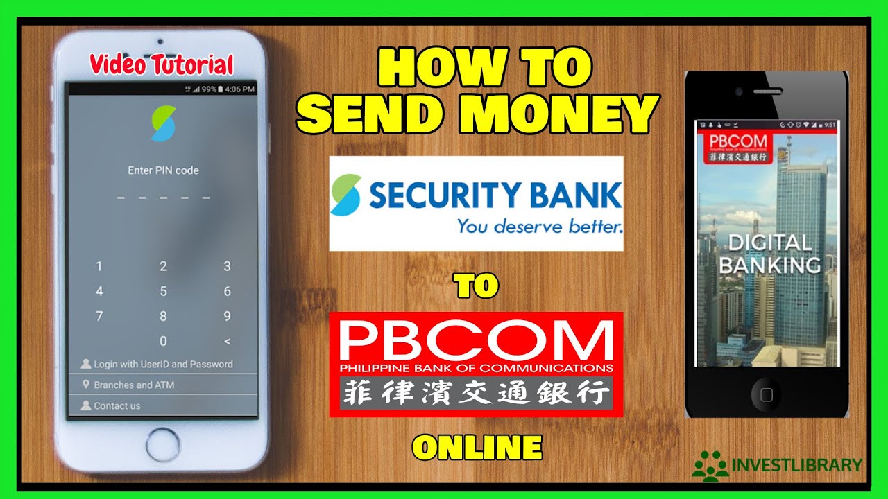 Security bank to PBCom Fund Transfer How to Send Money from SB to PBCom ...