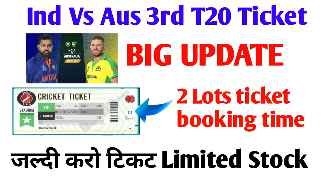 Big Update India vs Australia 3rd T20 Ticket Booking | ind vs aus ...