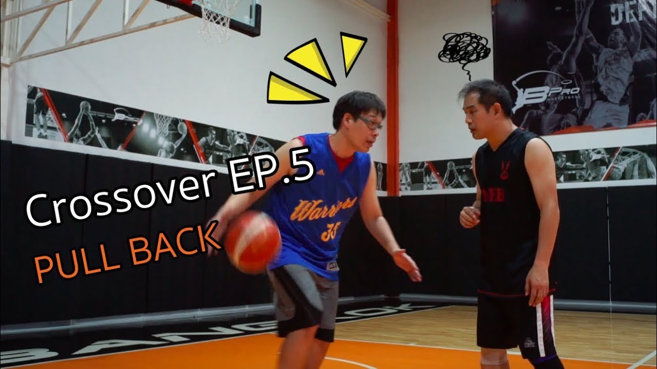 pull back crossover ep 5 - YouTube